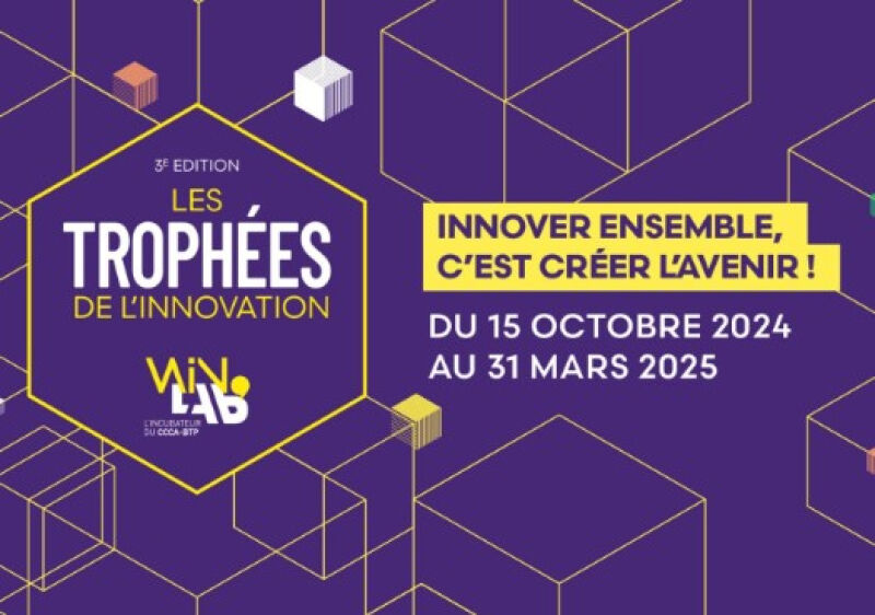 Le CCCA-BTP lance la troisième édition de ses Trophées de l'innovation ...
