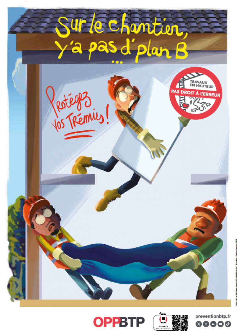 Chutes de hauteur : sur le chantier, y’a pas de plan B, protégez vos ...