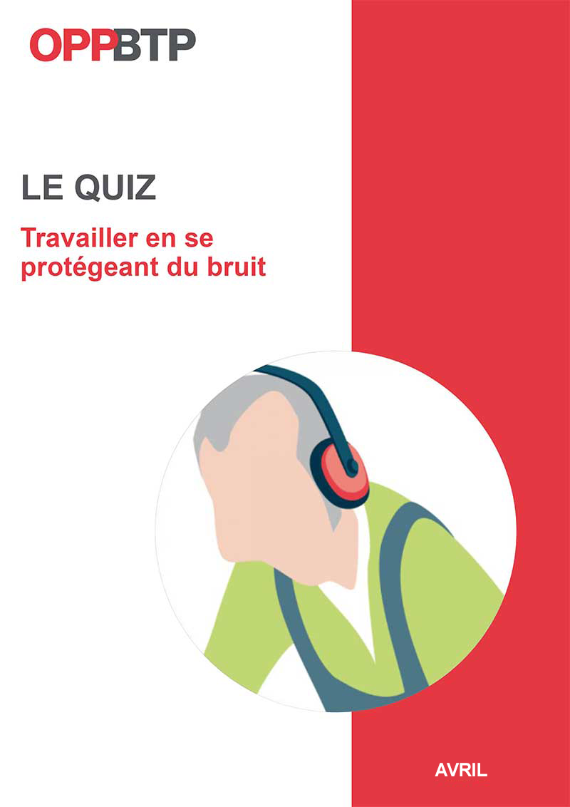 Quiz risque bruit sur les chantiers - Kit d'animation sécurité | Prévention BTP
