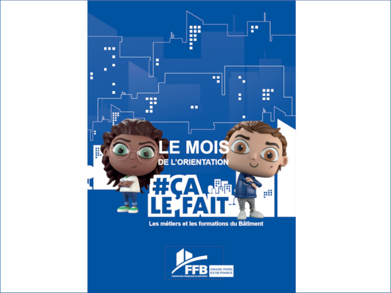 La FFB Grand Paris Ile-de-France fait la promo des métiers du bâtiment ...